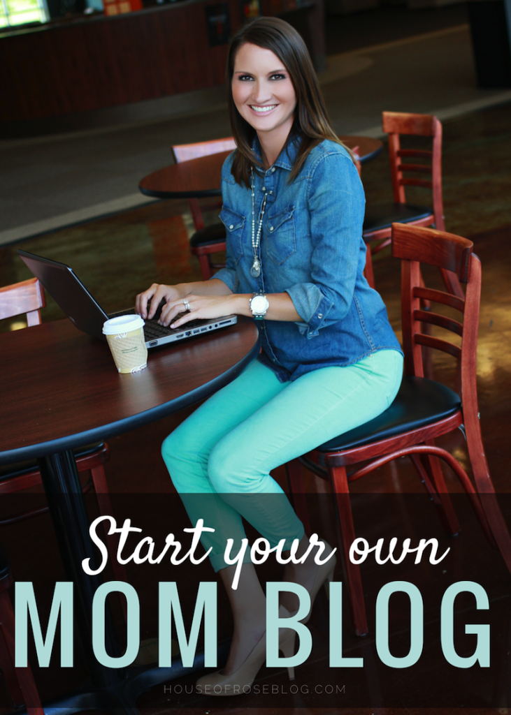 Start a Mom Blog